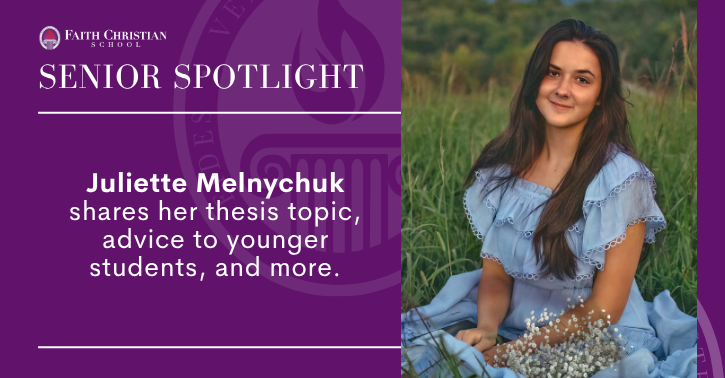 Juliette Melynchuk - FCS Senior Spotlight